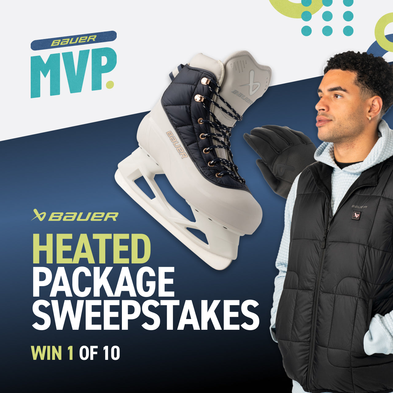 BAUER MVP HEATED PACKAGE SWEEPSTAKES